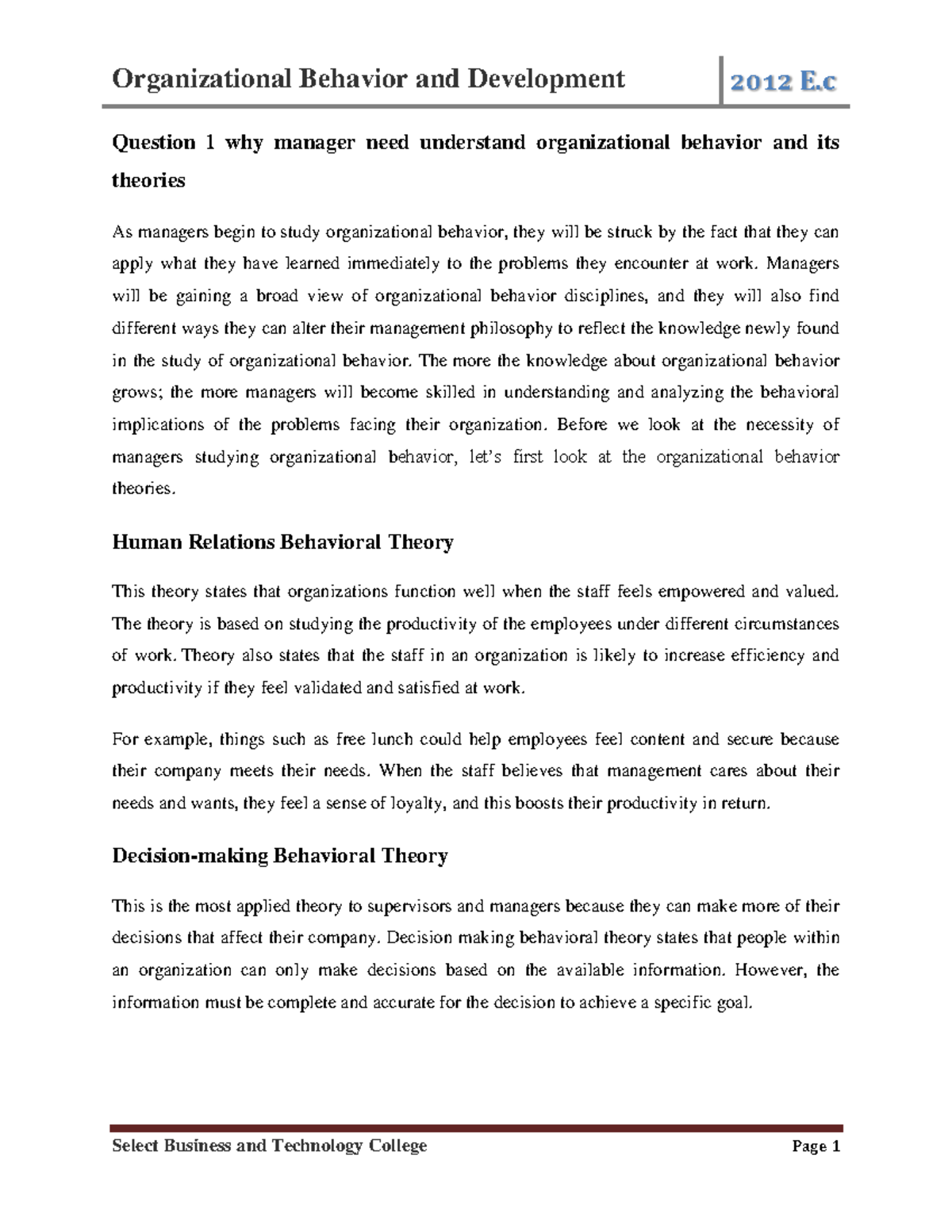 Question 1 why manager need understand organizational behavior and its ...