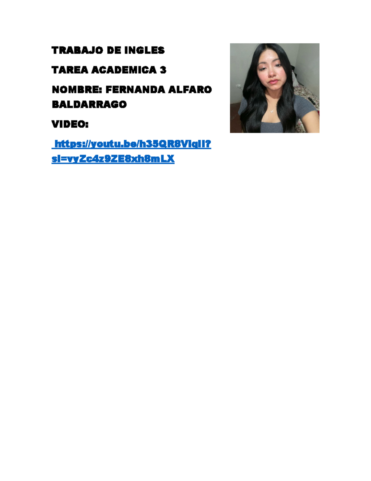 Trabajo DE Ingles TA3 - ingles, tarea - TRABAJO DE INGLES TAREA ACADEMICA 3 NOMBRE: FERNANDA ...