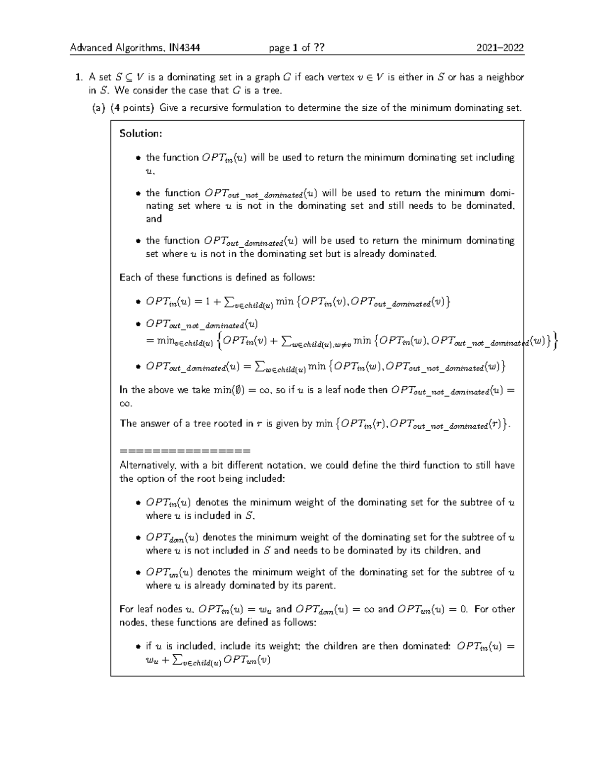 1 dp answers - Advanced Algorithms, IN4344 page 1 of ?? 2021– A set S ⊆ V is a dominating set in ...
