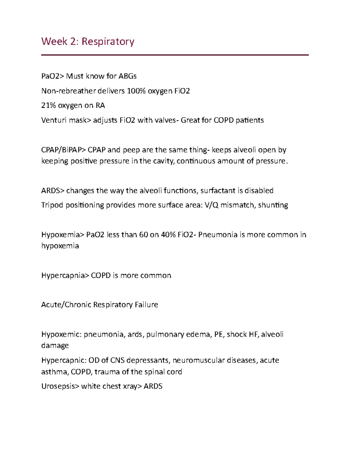 Week 2 Resp - week 2 notes-respiratory - Week 2: Respiratory PaO2> Must ...