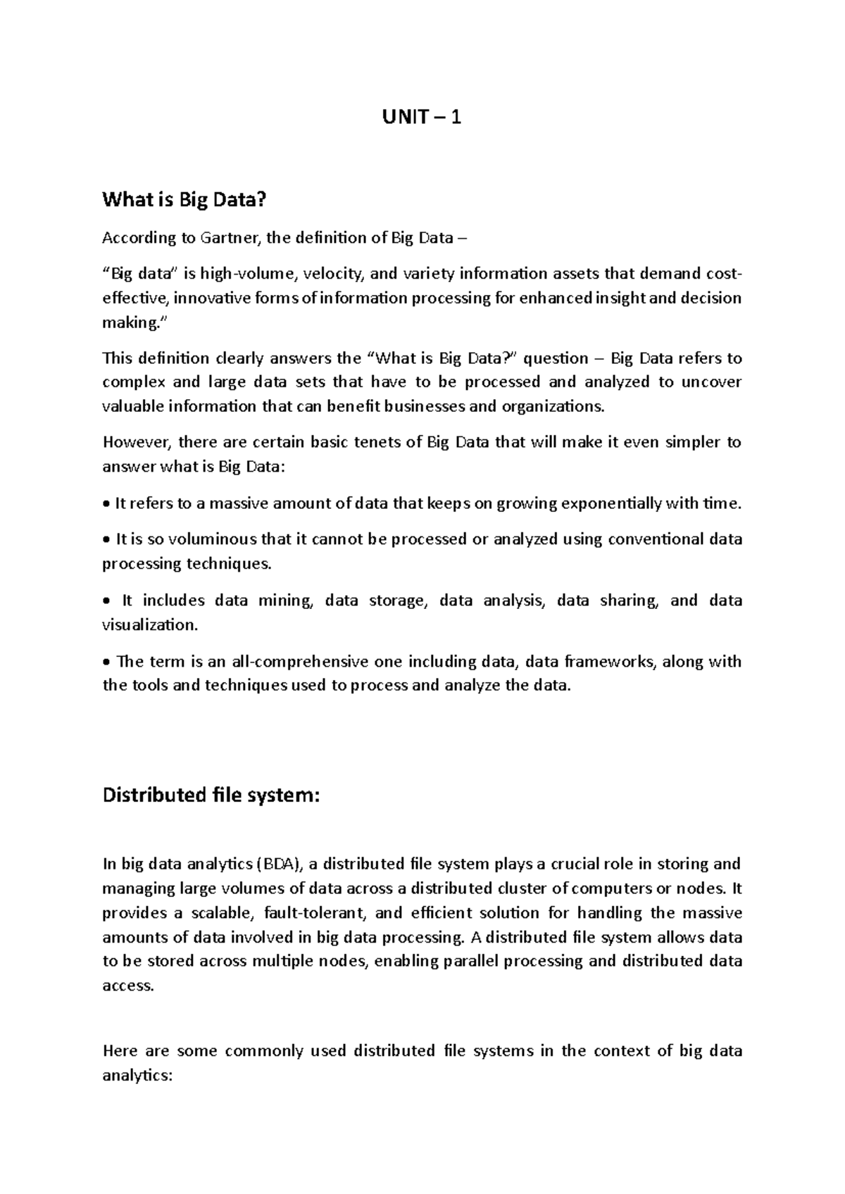 UNIT - 1 - bda - UNIT – 1 What is Big Data? According to Gartner, the definition of Big Data ...