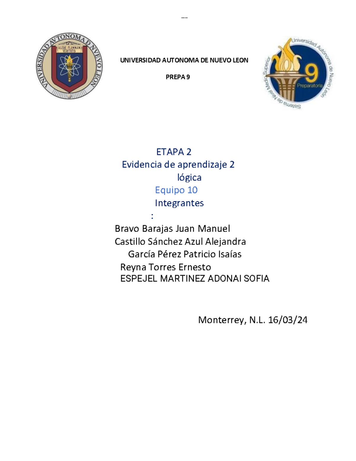 Evidencia-aprendizaje-e2-logica - UNIVERSIDAD AUTONOMA DE NUEVO LEON PREPA 9 ETAPA 2 Evidencia ...