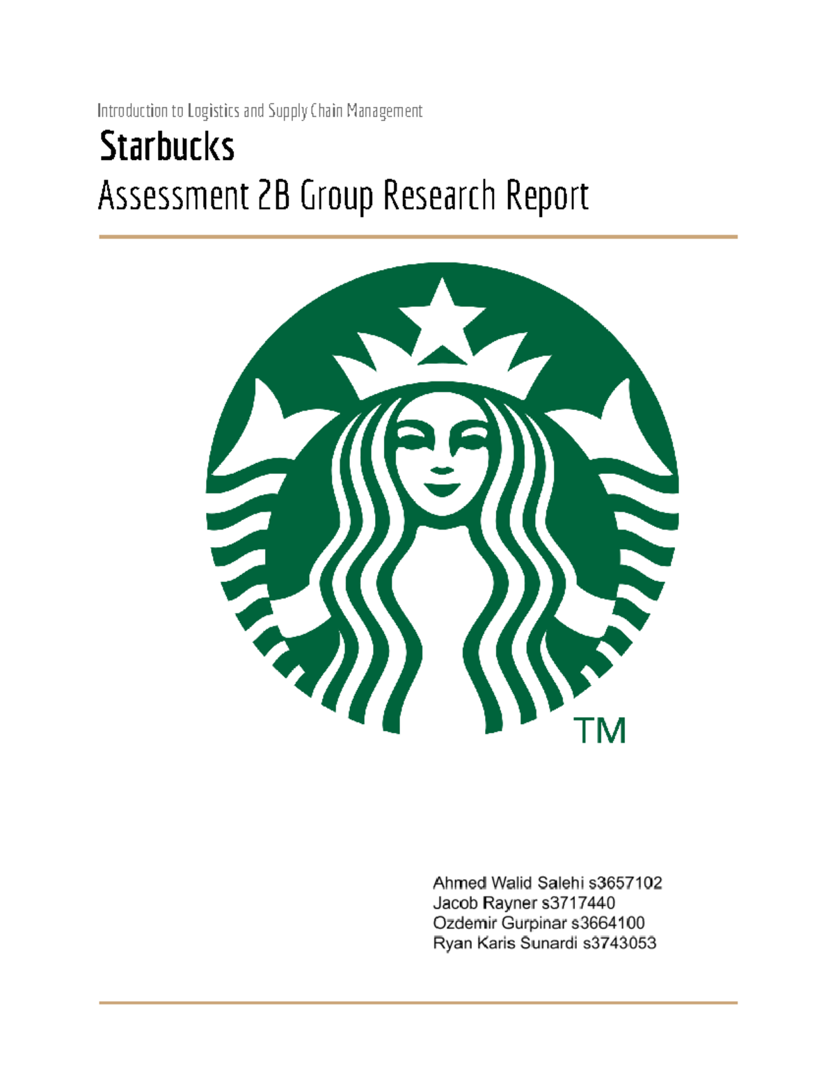 Starbucks Report - Introduction to Logistics and Supply Chain ...