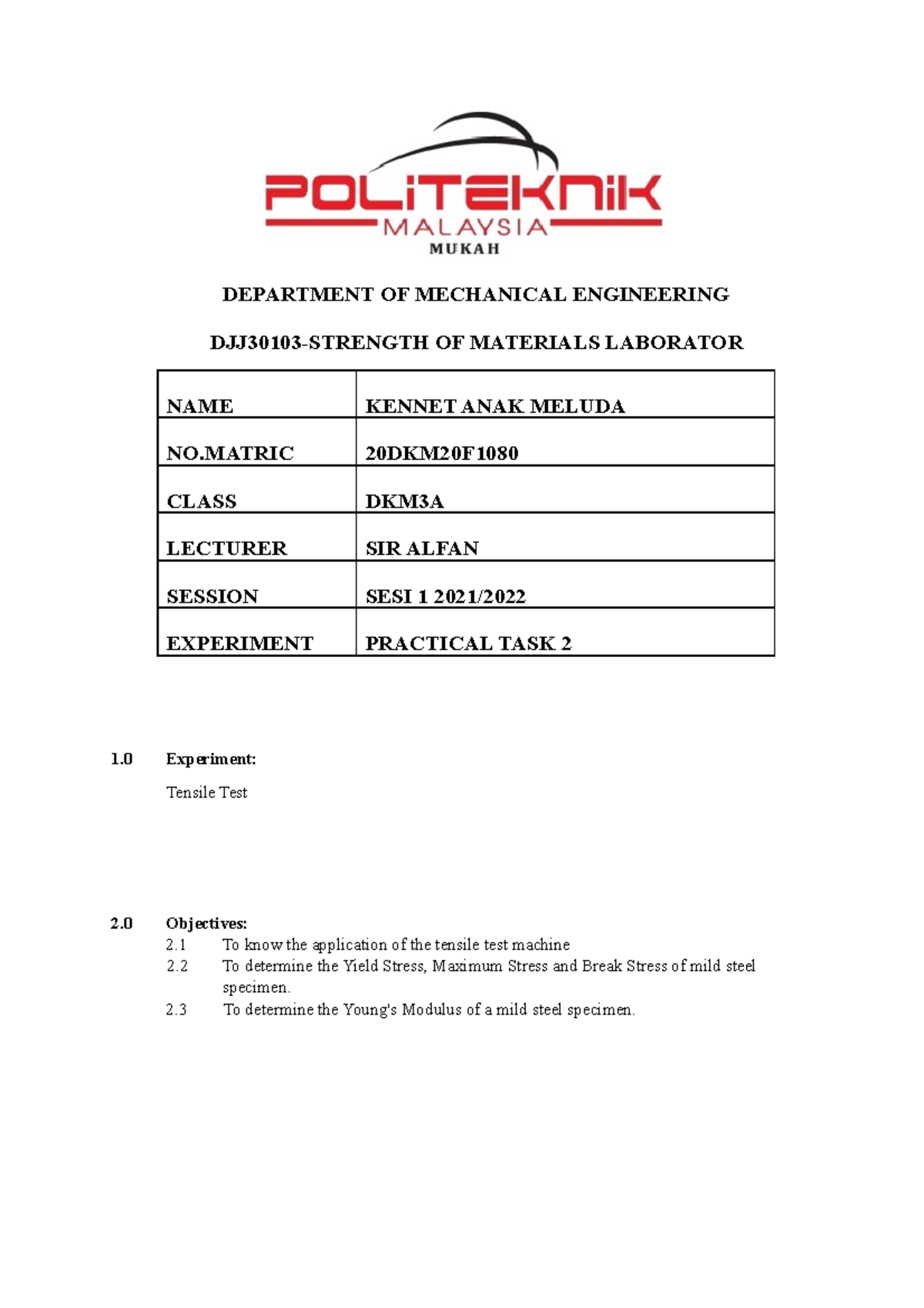 Report SOM - NOTA SOM - DEPARTMENT OF MECHANICAL ENGINEERING DJJ30103-STRENGTH OF MATERIALS ...