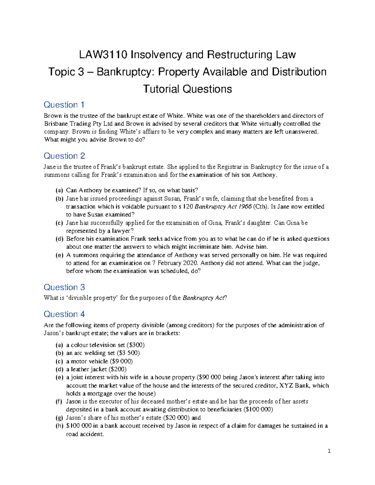 LAW3110 2021 Topic 3 Tutorial Questions - LAW3110 Insolvency and Restructuring Law Topic 3 ...