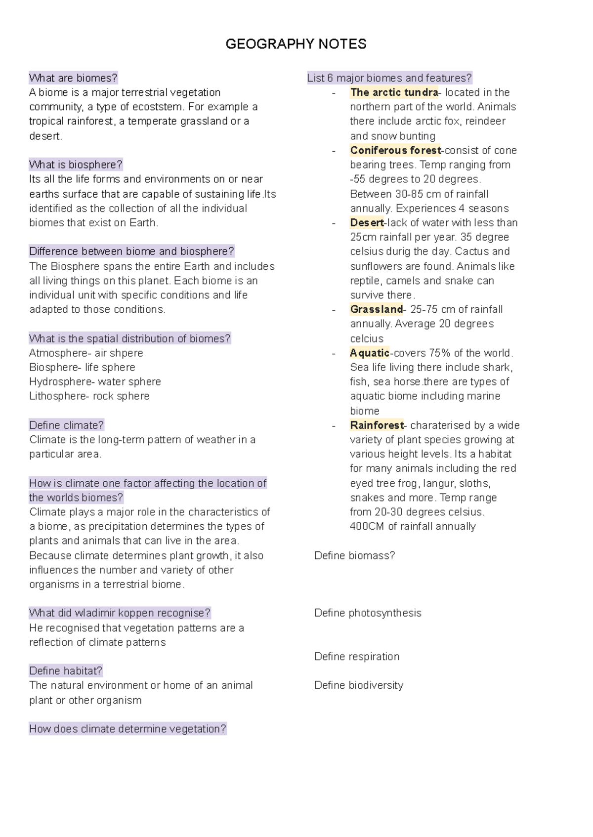 GEO Notes - GEOGRAPHY NOTES What are biomes? A biome is a major ...