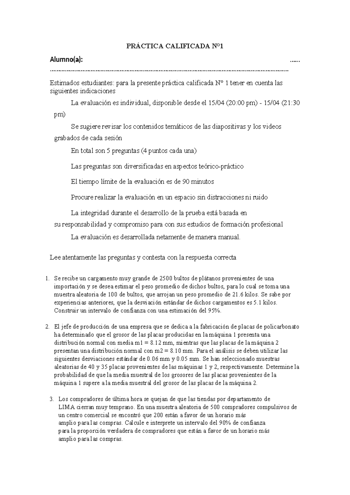 PRÁ Ctica Calificada N°1 Estadistica Inferencial - PRÁCTICA CALIFICADA N° Alumno(a ...