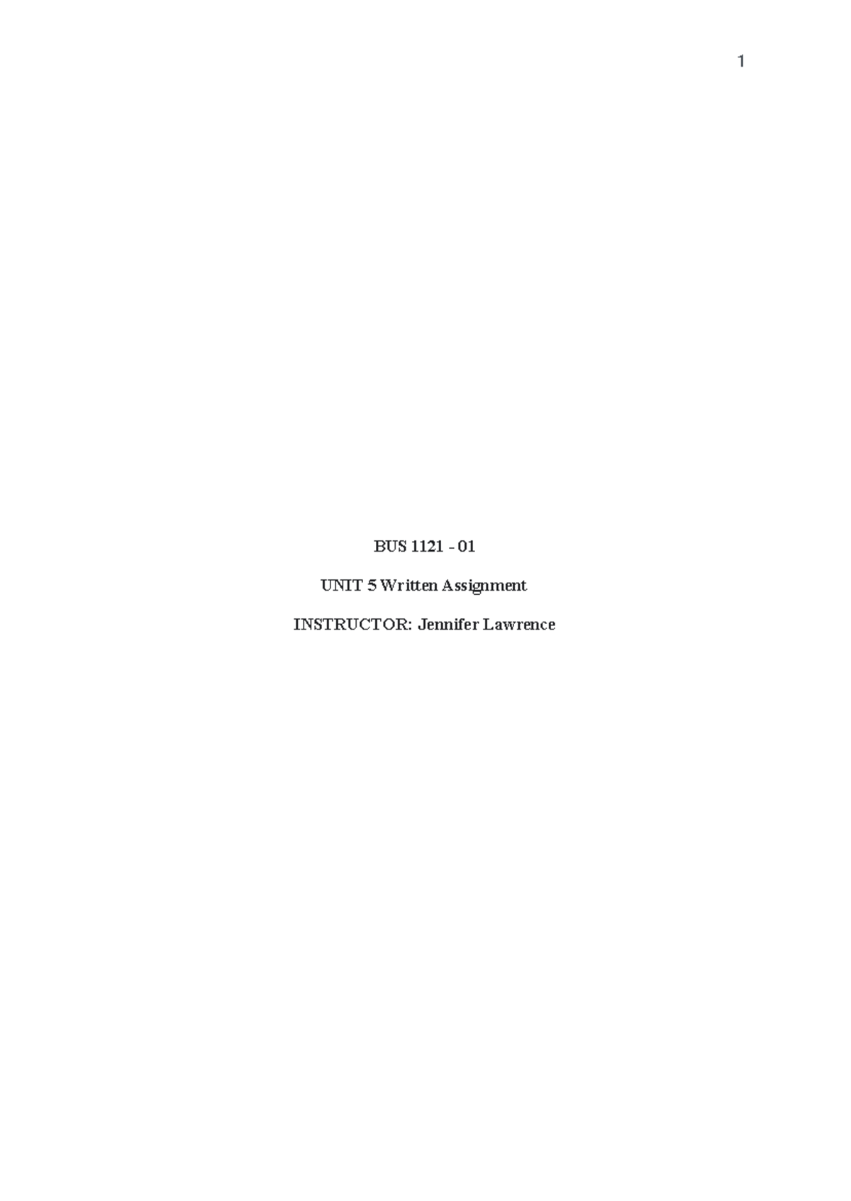 Biol 1121 01 Unit 5 Written Assignment Bus 1121 01 Unit 5 Written Assignment Instructor