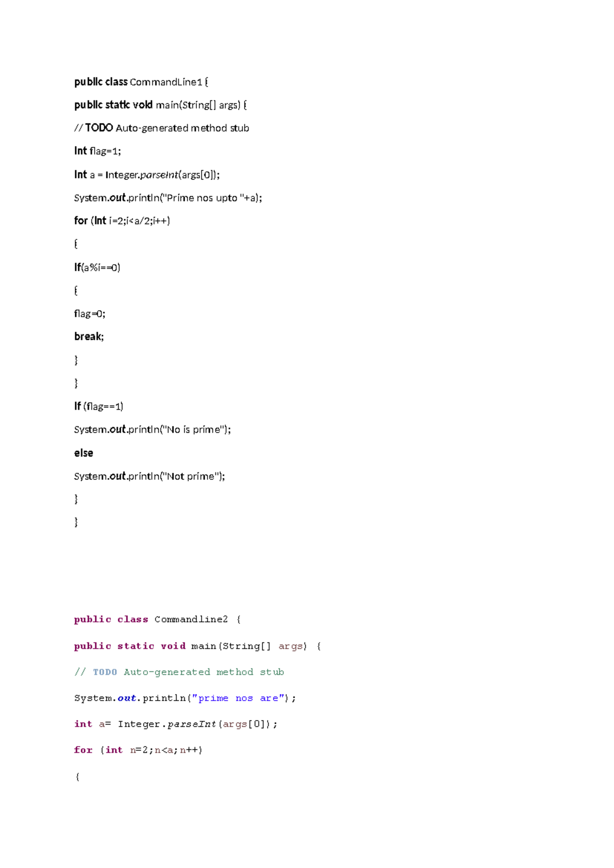 Programs - public class CommandLine1 { public static void main(String[] args) { // TODO - Studocu