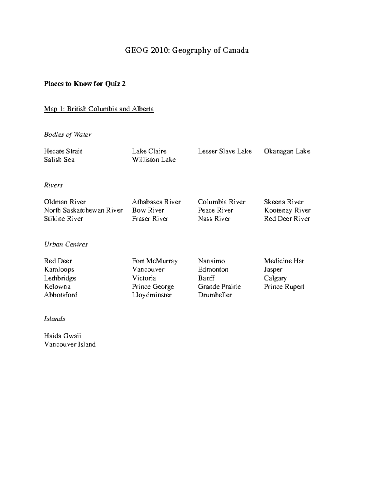 Quiz 2 Places to Know - GEOG 2010: Geography of Canada Places to Know ...