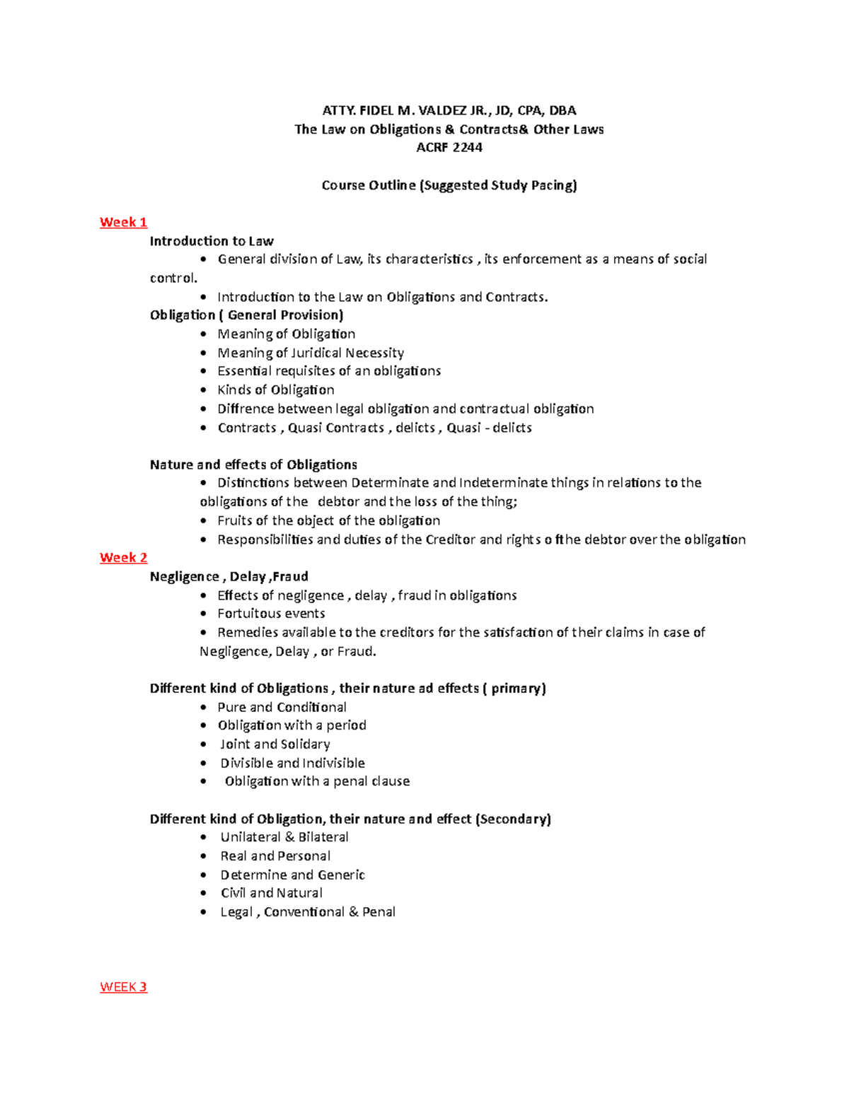Course Outline or Study Pacing Guide - ATTY. FIDEL M. VALDEZ JR., JD ...