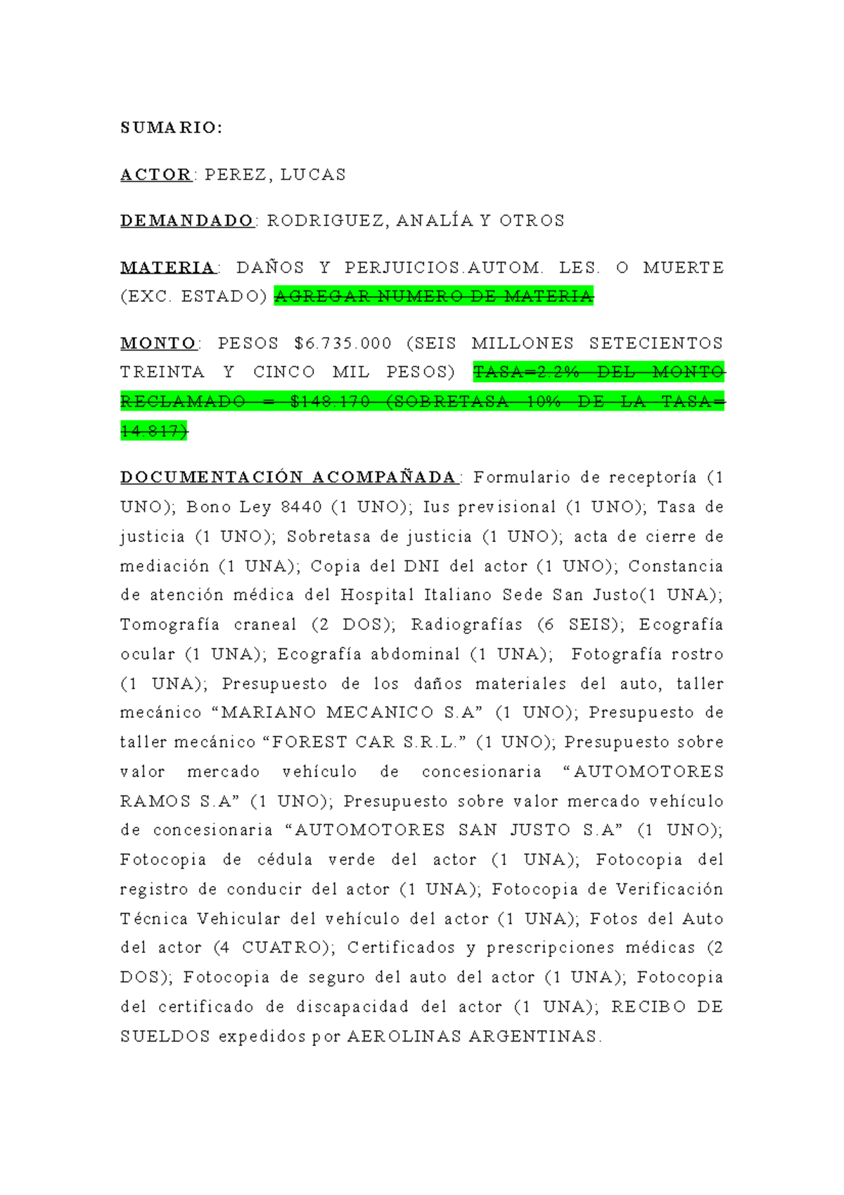 Modelo Demanda Daños - S U M A R I O : A C T O R : P E R E Z , L U C A ...