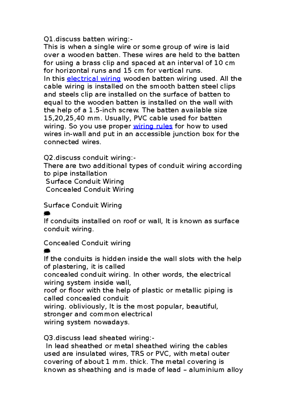 Bee1 - batten wiring, conduit wiring - Q1 batten wiring:- This is when ...