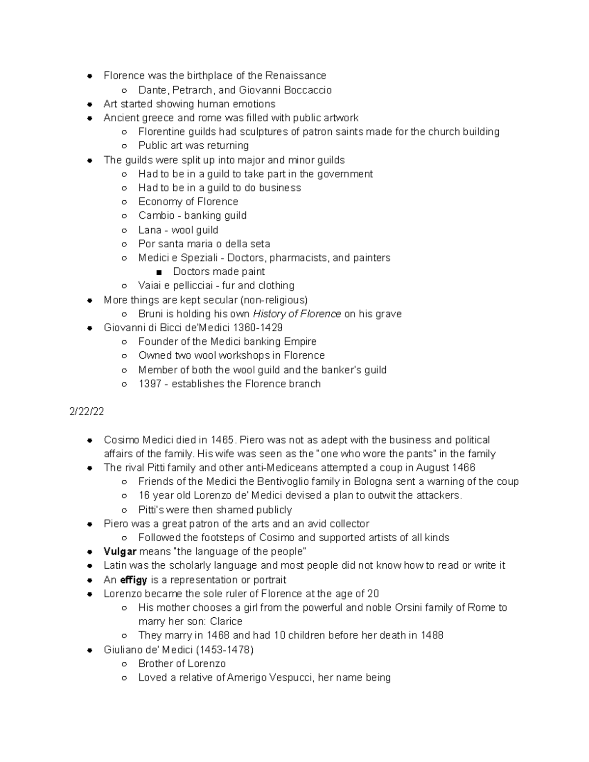 IDS 121A19 - Unit 1 Notes - Florence was the birthplace of the ...