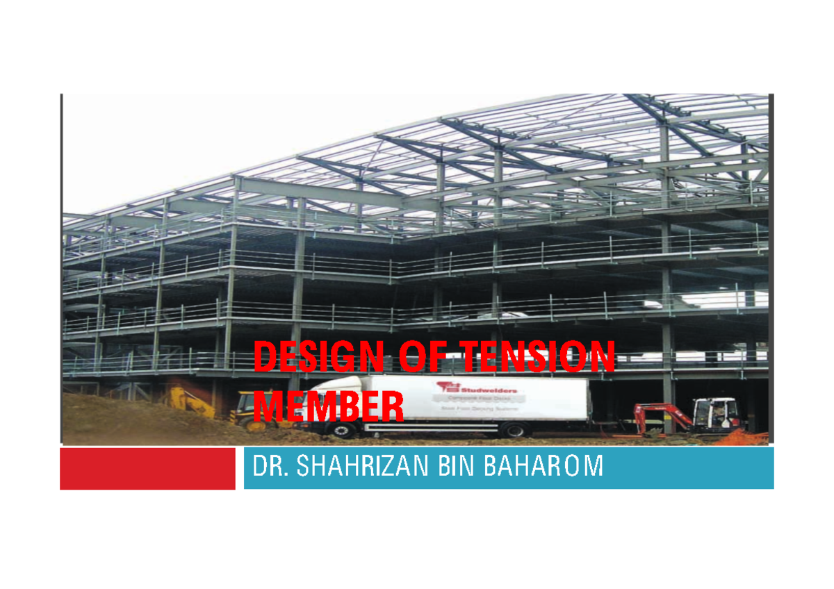 Steel Structure Design UKM: Tension Member in Joints - DESIGN OF ...