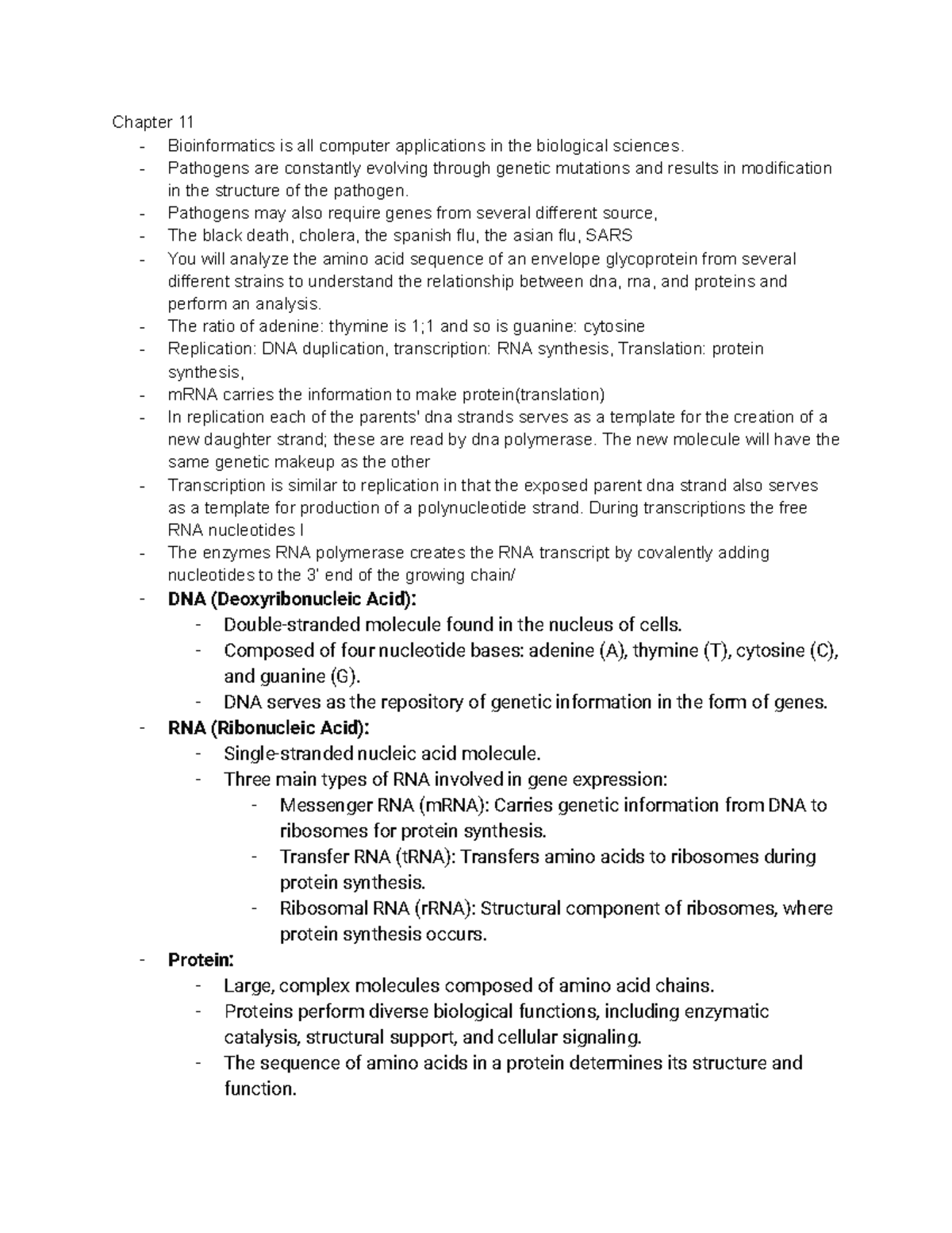 Study guide - Chapter 11 - Bioinformatics is all computer applications in the biological ...
