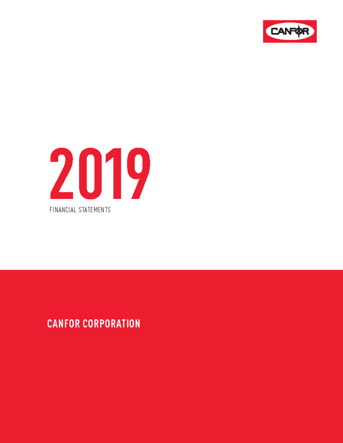 Canfor Corp 2019 Financial Statements - F I N A N C I A L STAT E M E N ...