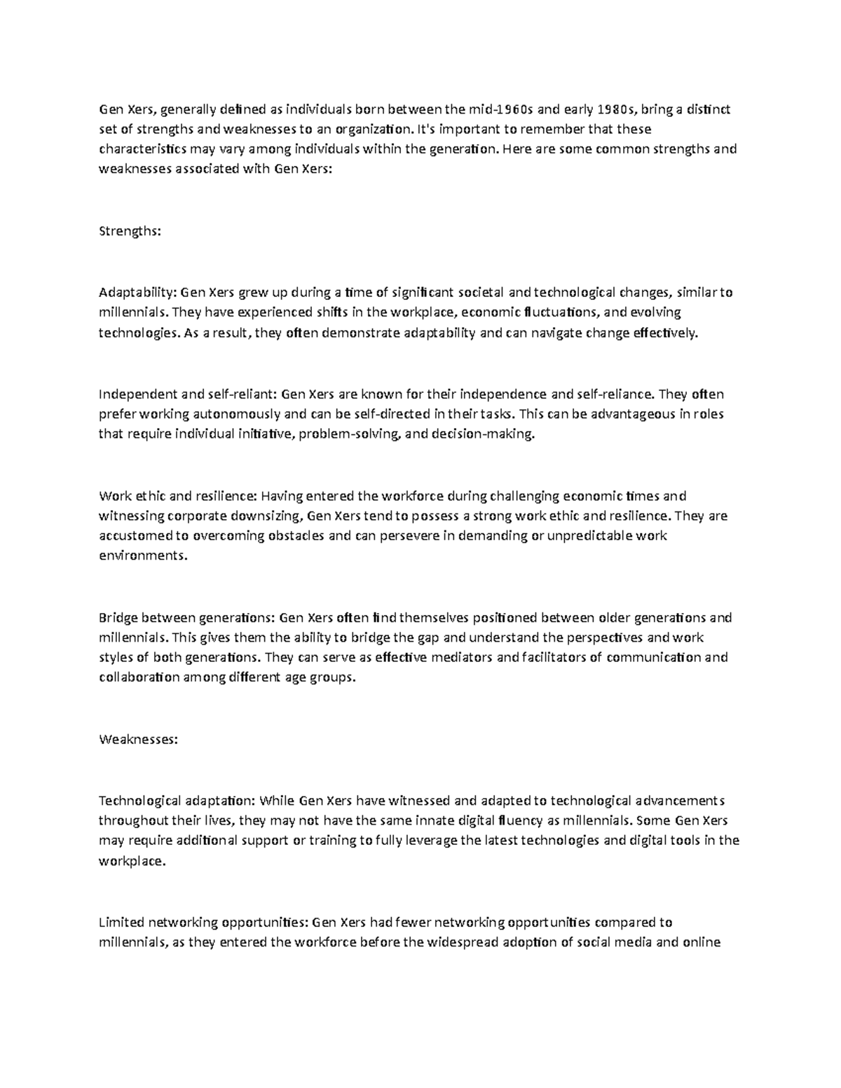 The statement you7 - naaaaaaaaa - Gen Xers, generally defined as ...