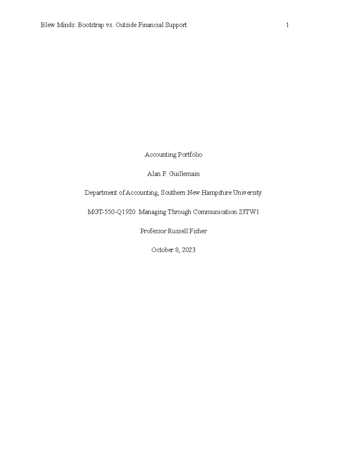 Milestone I - Blew Minds - Accounting Portfolio Alan F. Guillemain ...