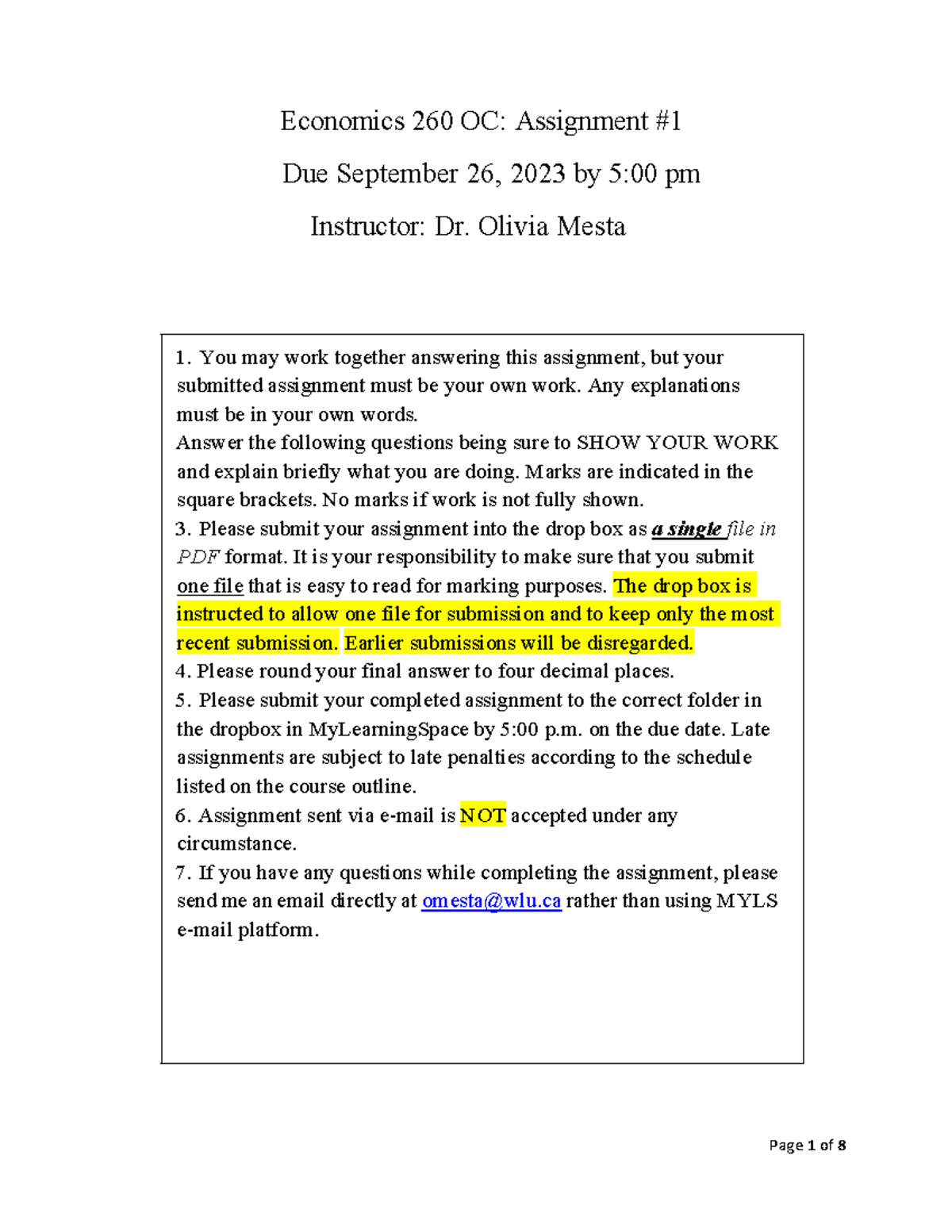 EC260 assignments - assignment 1 - Page 1 of 8 Economics 260 OC: Assignment # Due September 26 ...