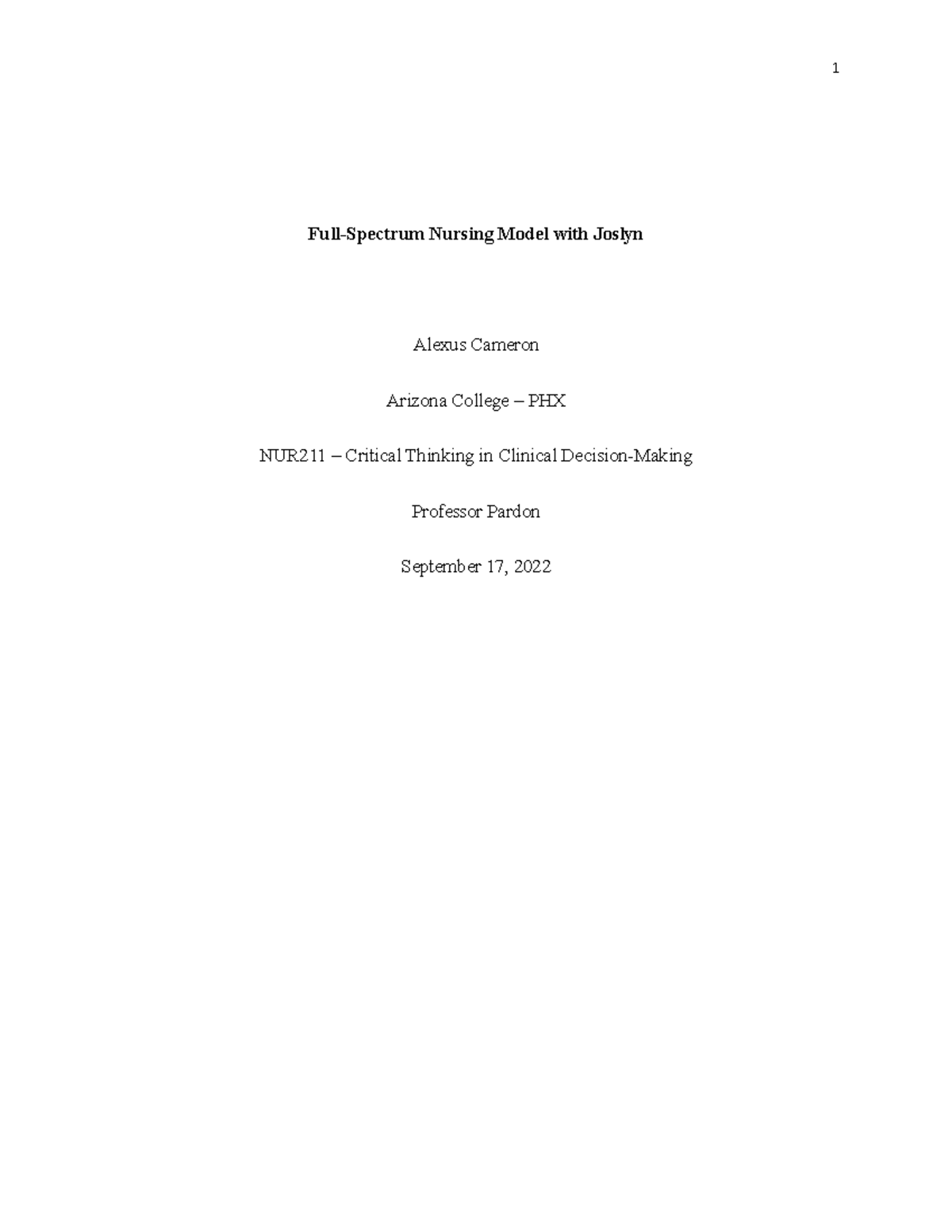 Full-Spectrum Nursing Model Joslyn - Full-Spectrum Nursing Model with ...