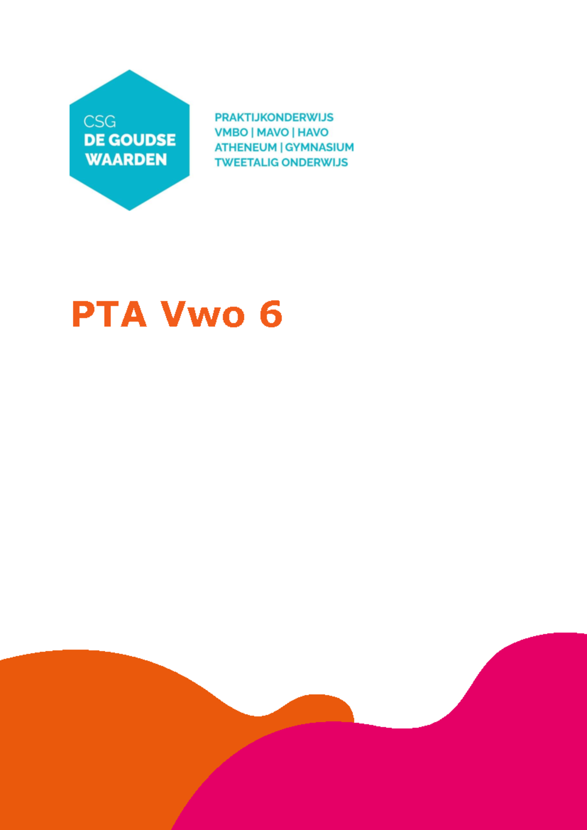 Pta vwo 6 23 24 - PTA Vwo aardrijkskunde 2023/ Leerjaar 6 volgnr Toetssoort Toetsomschrijving ...