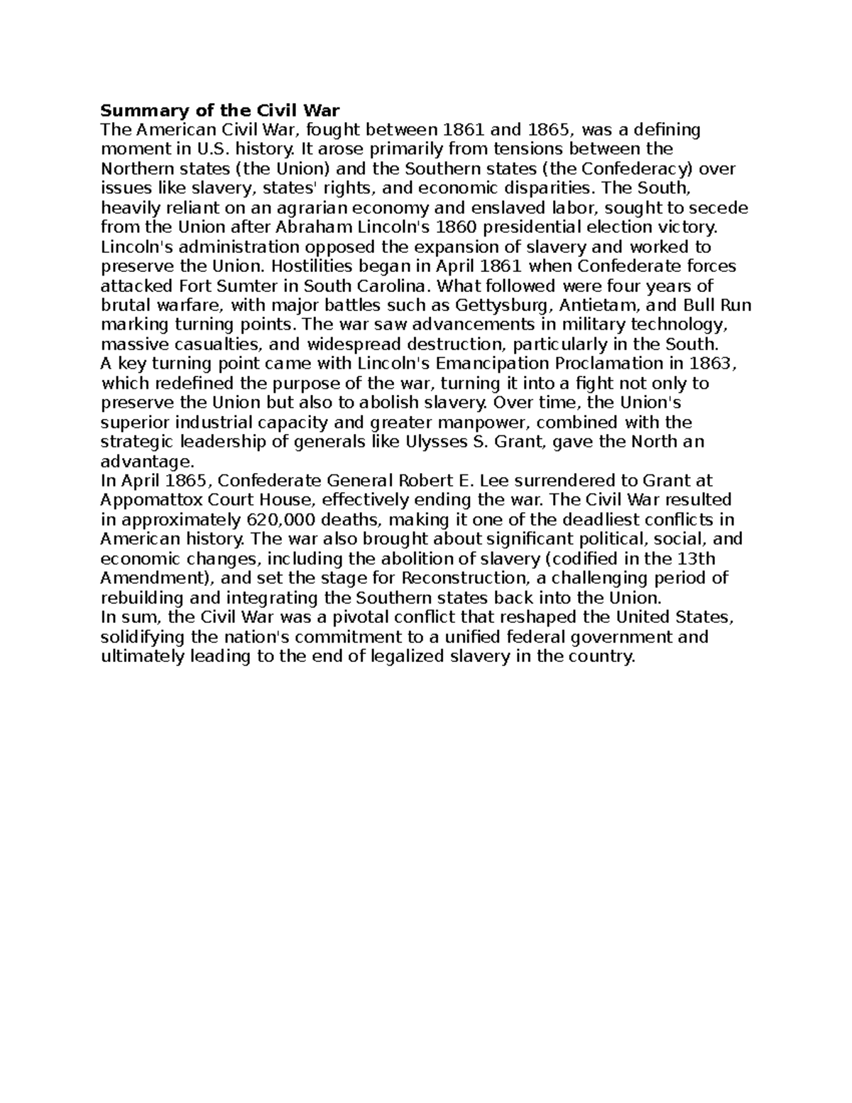 Summary of the Civil War - history. It arose primarily from tensions ...