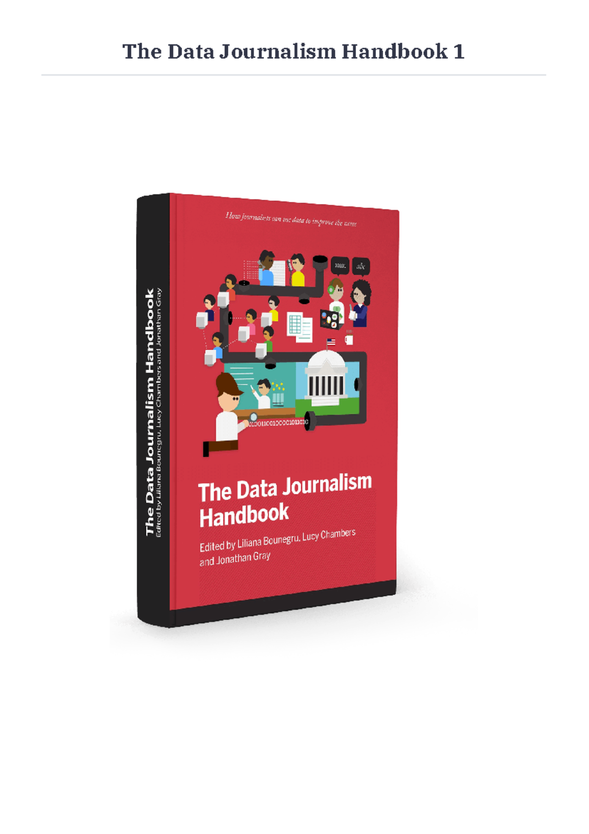 The Data Journalism Handbook 1 - The Data Journalism Handbook Chapters ...