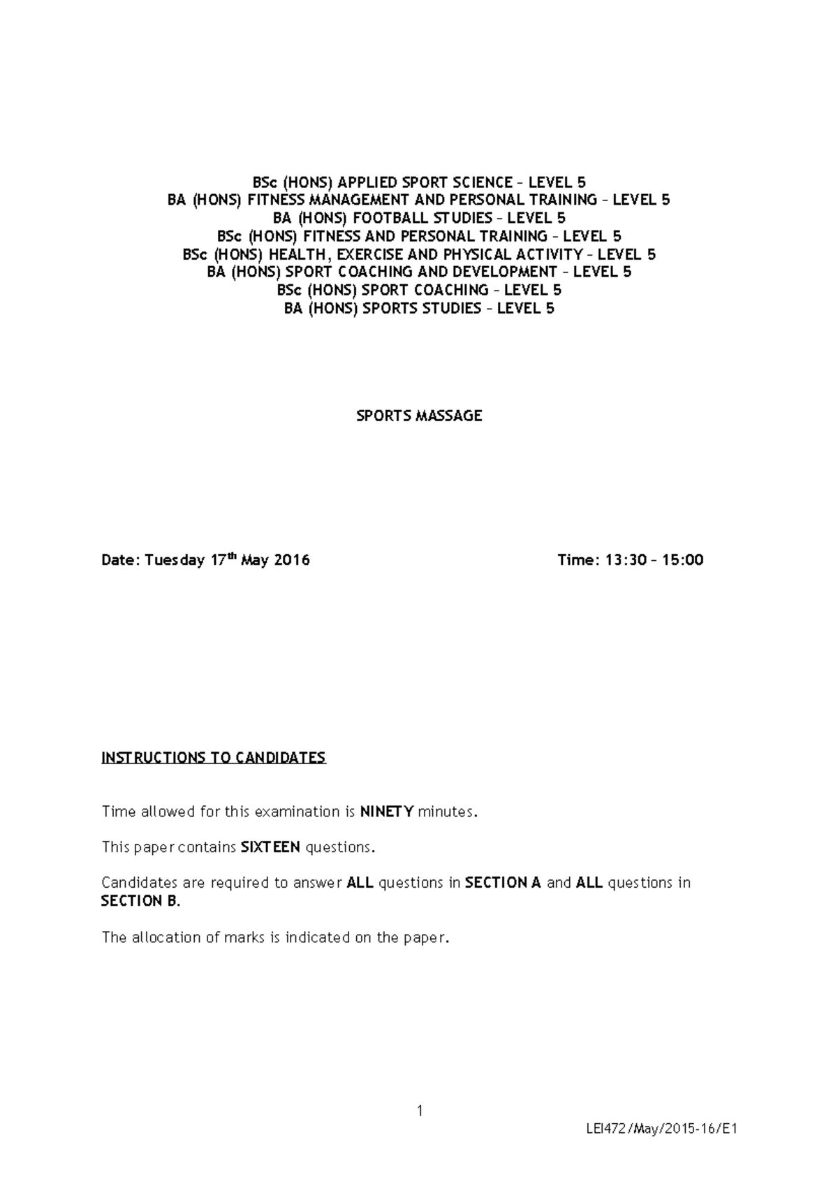 Exam 2015, questions - BSc (HONS) APPLIED SPORT SCIENCE – LEVEL 5 BA ...