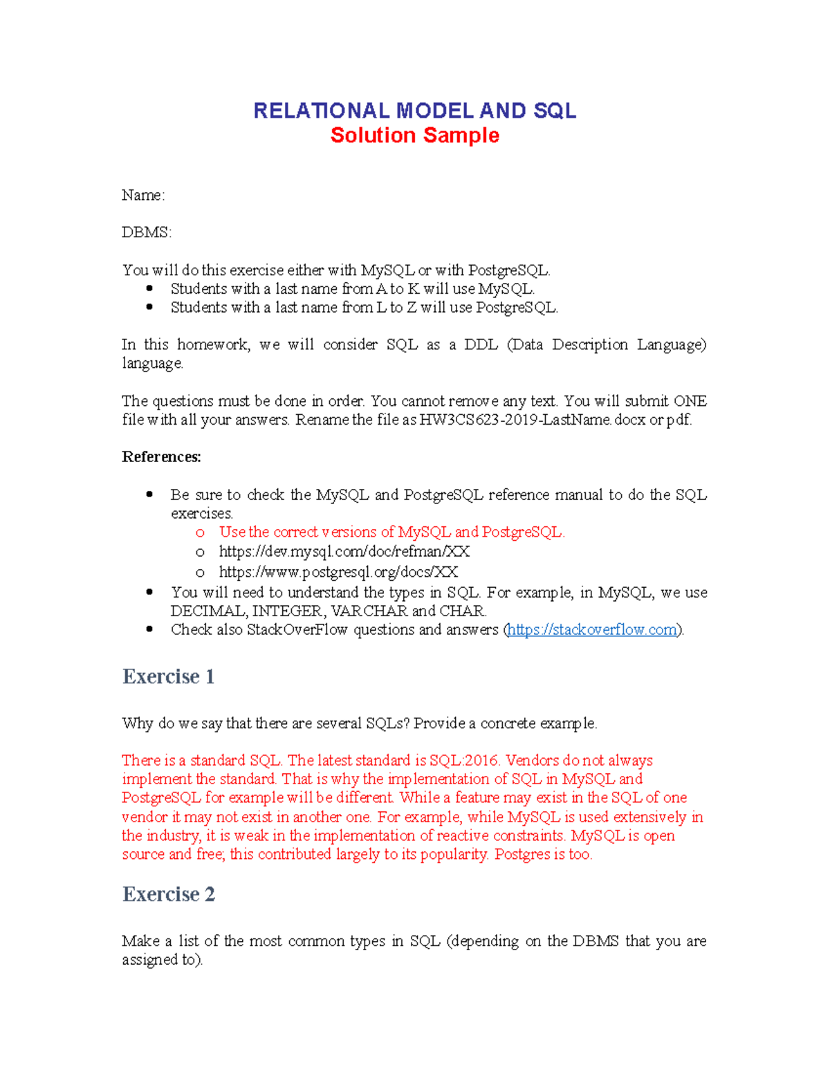 CS623 Asignment 3 - RELATIONAL MODEL AND SQL Solution Sample Name: DBMS: You will do this ...