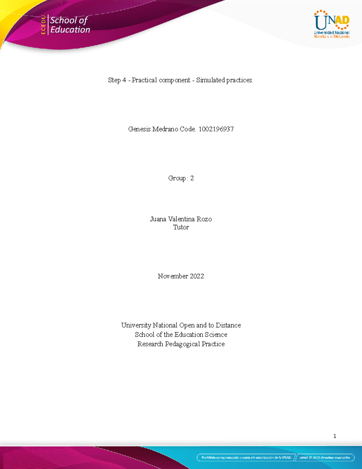 Step 4 - Practical component - Simulated practices - Genesis Medrano ...