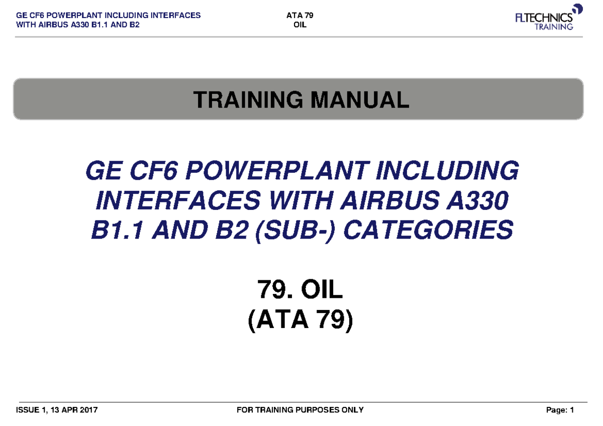 ATA 79 (GE CF6) - adicional posible - WITH AIRBUS A330 B1 AND B2 OIL ...