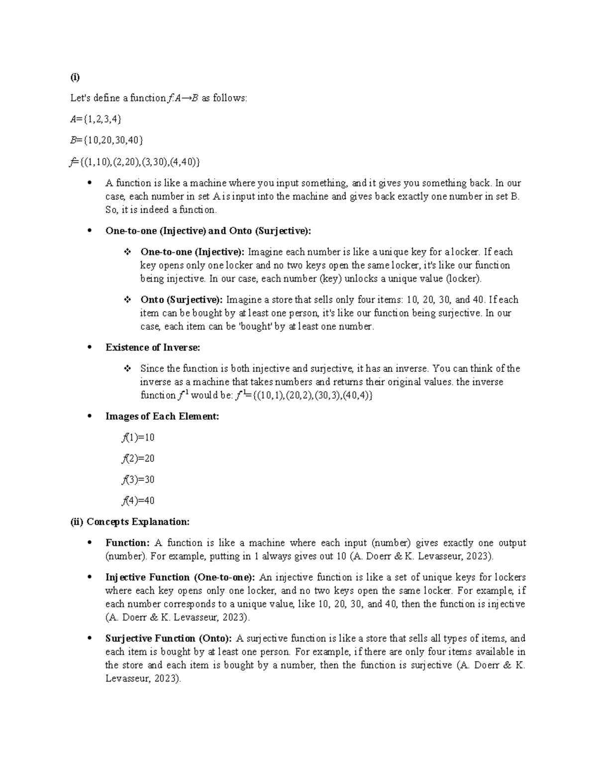 Discussion assignment 2 - (i) Let's define a function f:A→B as follows ...