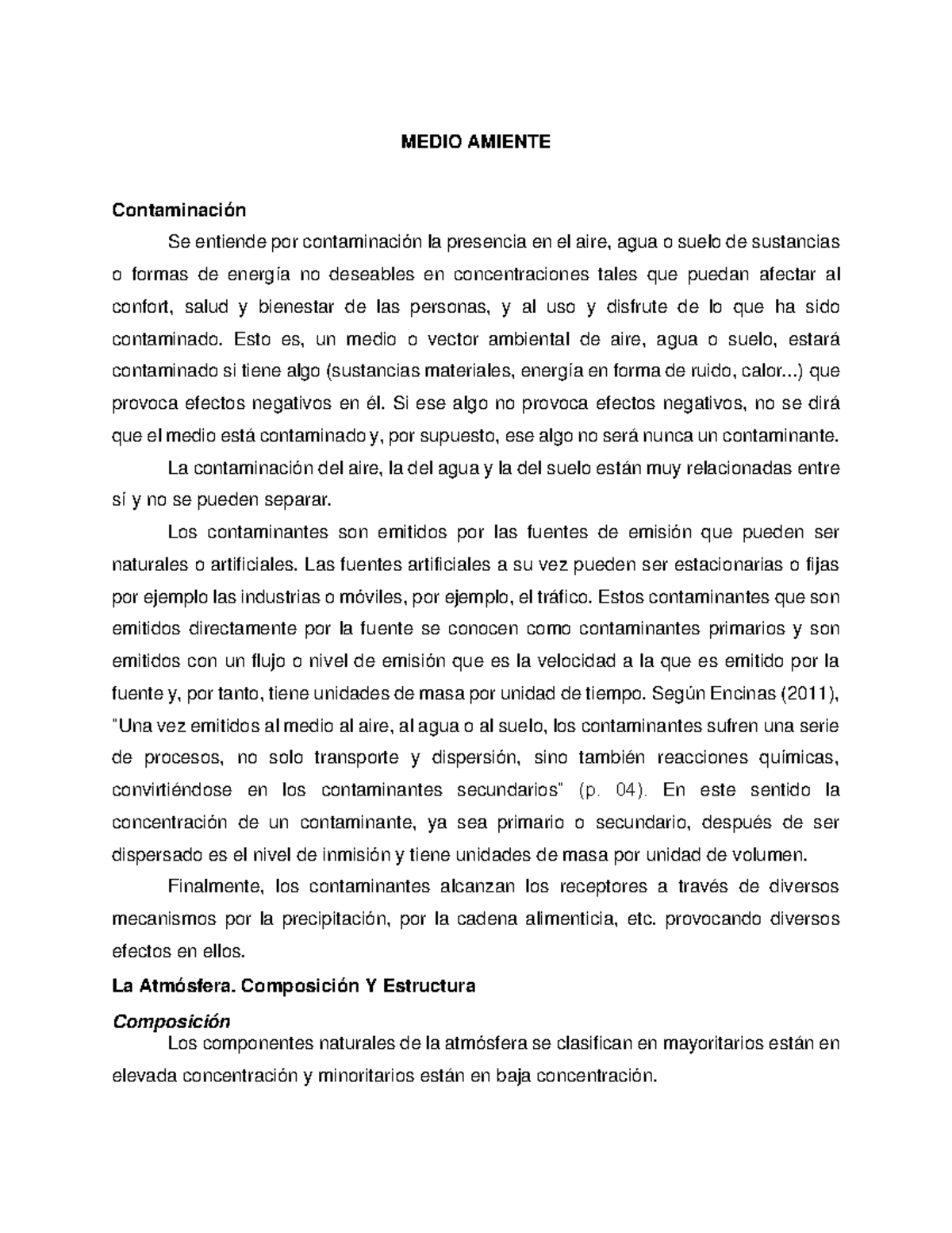 Medio Ambiente - MEDIO AMIENTE Contaminación Se entiende por ...