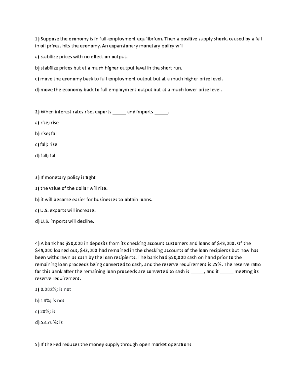 Review Exam 3- Macroeconomics 103 - Suppose the economy is in full ...