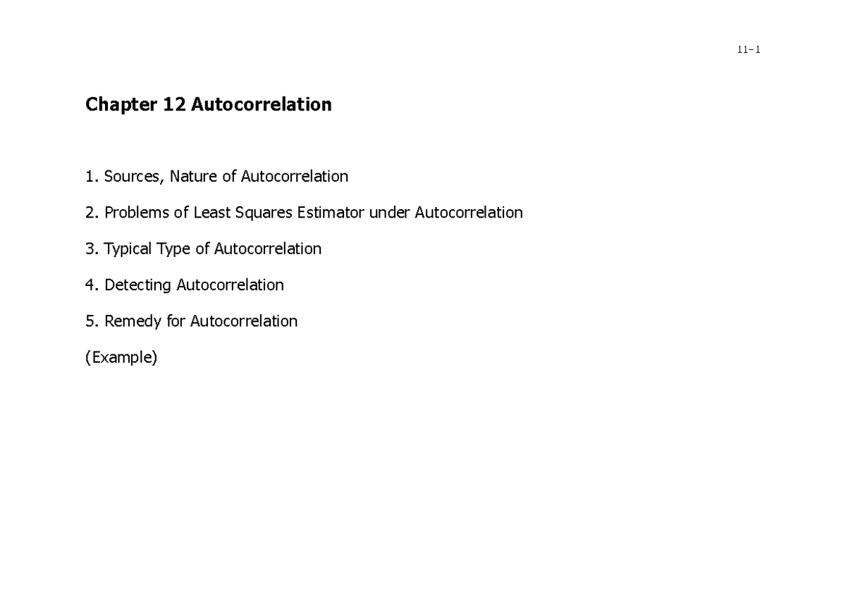 Note 12 Autocorrelation(class) - Chapter 12 Autocorrelation Sources, Nature of Autocorrelation ...