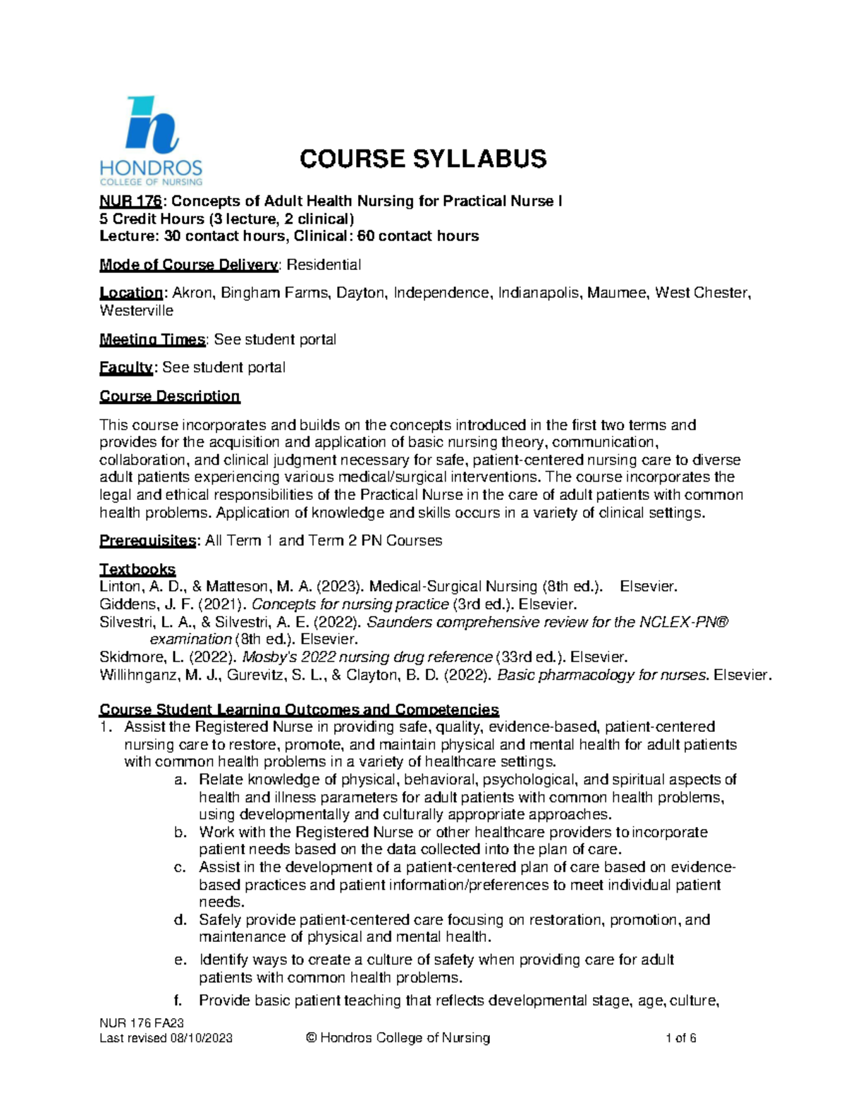 NUR 176 Syllabus FA23 - NUR 176 FA COURSE SYLLABUS NUR 176: Concepts of ...