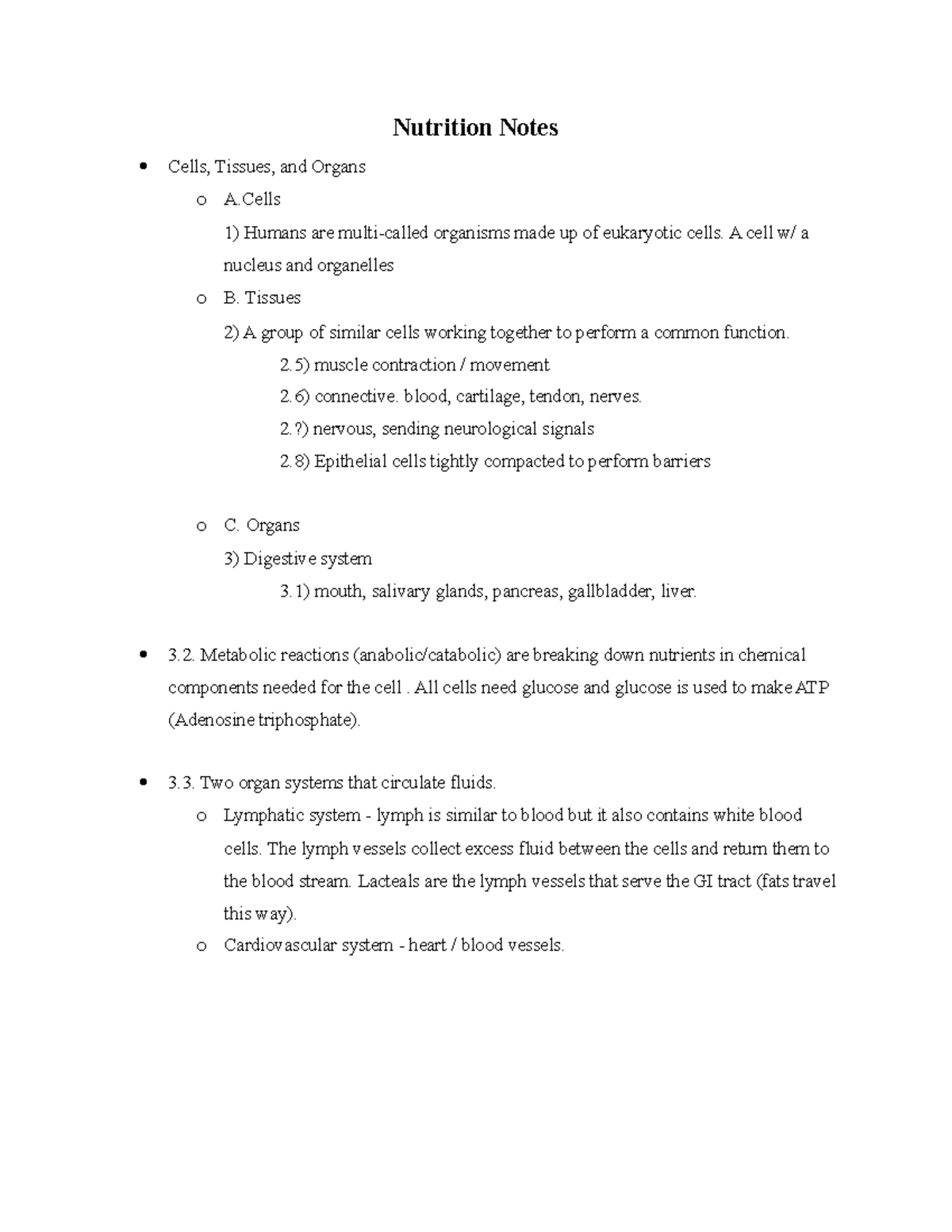 Nutrition Notes 2 - Nutrition Notes Cells, Tissues, and Organs o A 1 ...