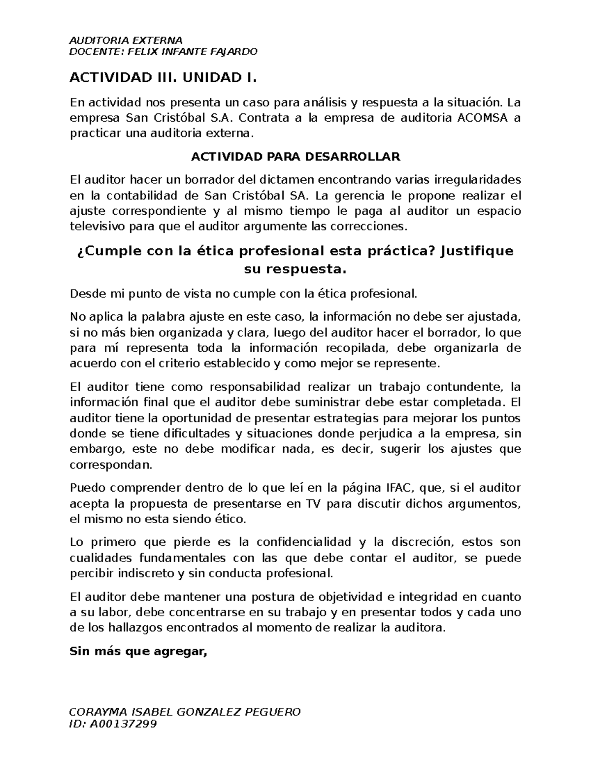 UNIDAD I ENTREGABLE - AUDITORIA EXTERNA DOCENTE: FELIX INFANTE FAJARDO ...