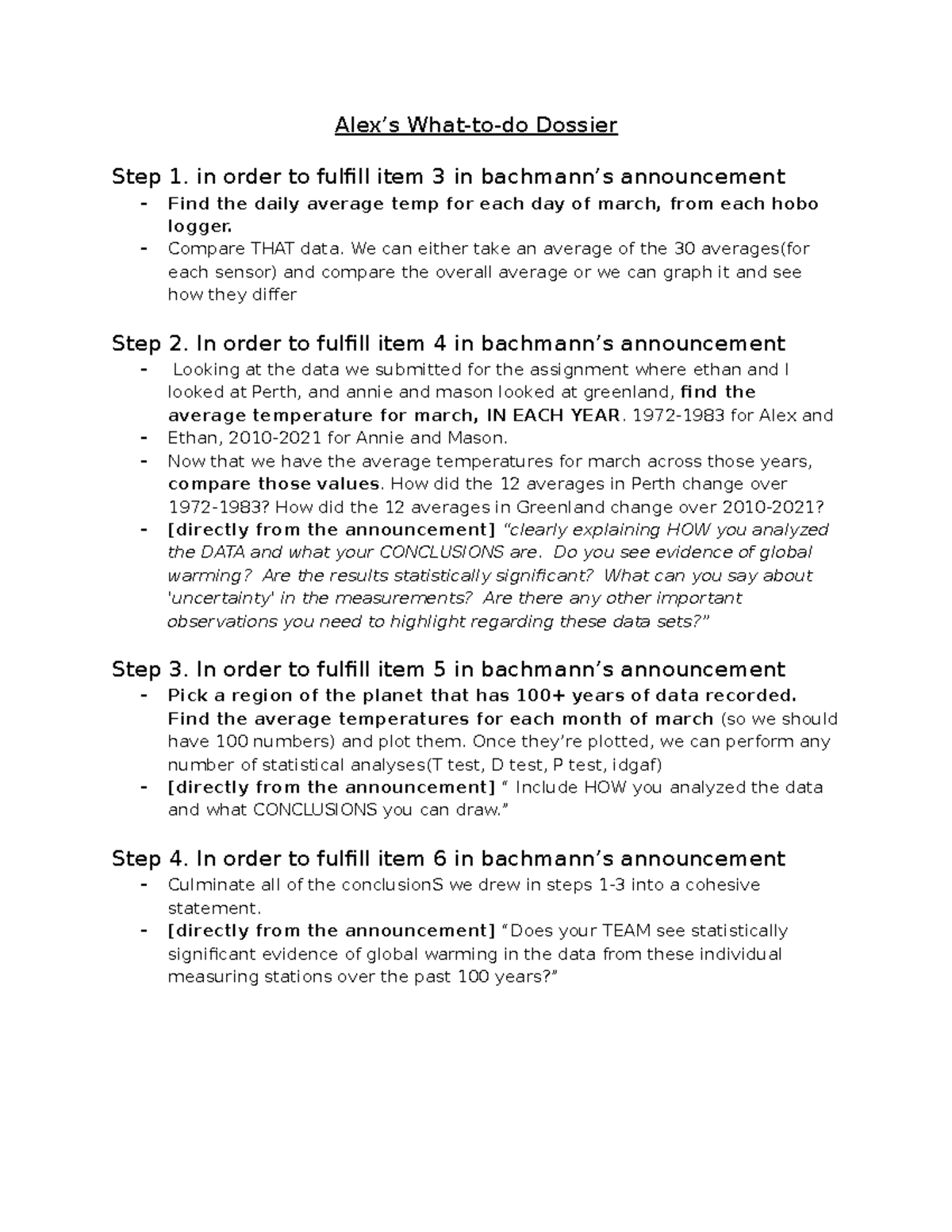Planning Final Project - Alex’s What-to-do Dossier Step 1. in order to ...