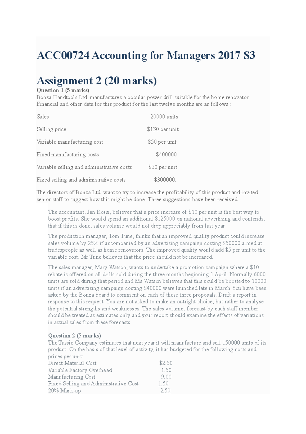 ACC00724 S3 2017 Assignment 2 - ACC00724 Accounting for Managers 2017 S3 Assignment 2 (20 marks ...