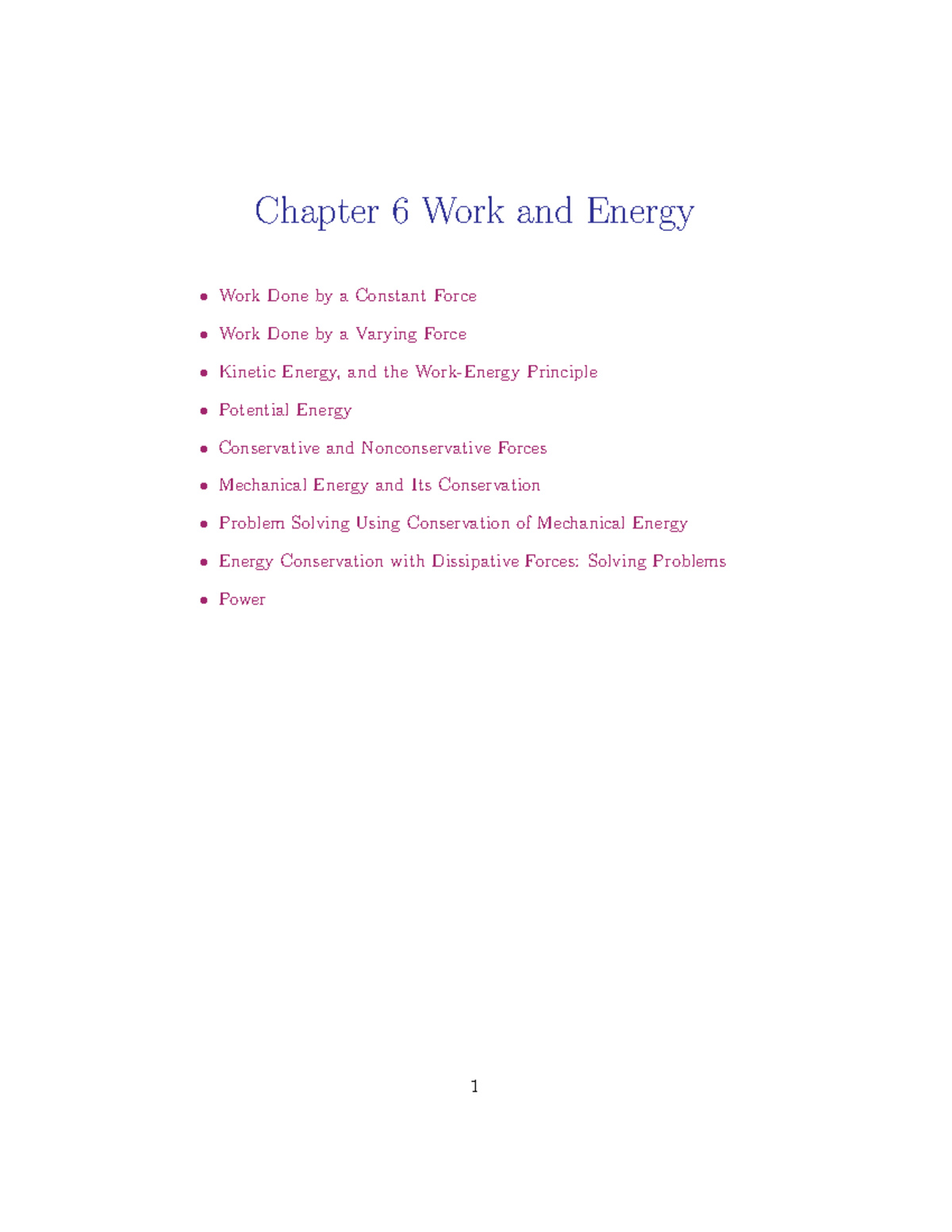 Lecture 5 - notes - Chapter 6 Work and Energy Work Done by a Constant ...