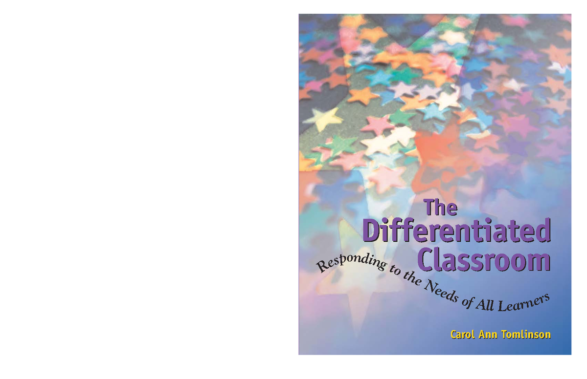 Carol Ann Tomlinson - The Differentiated Classroom Responding to the ...