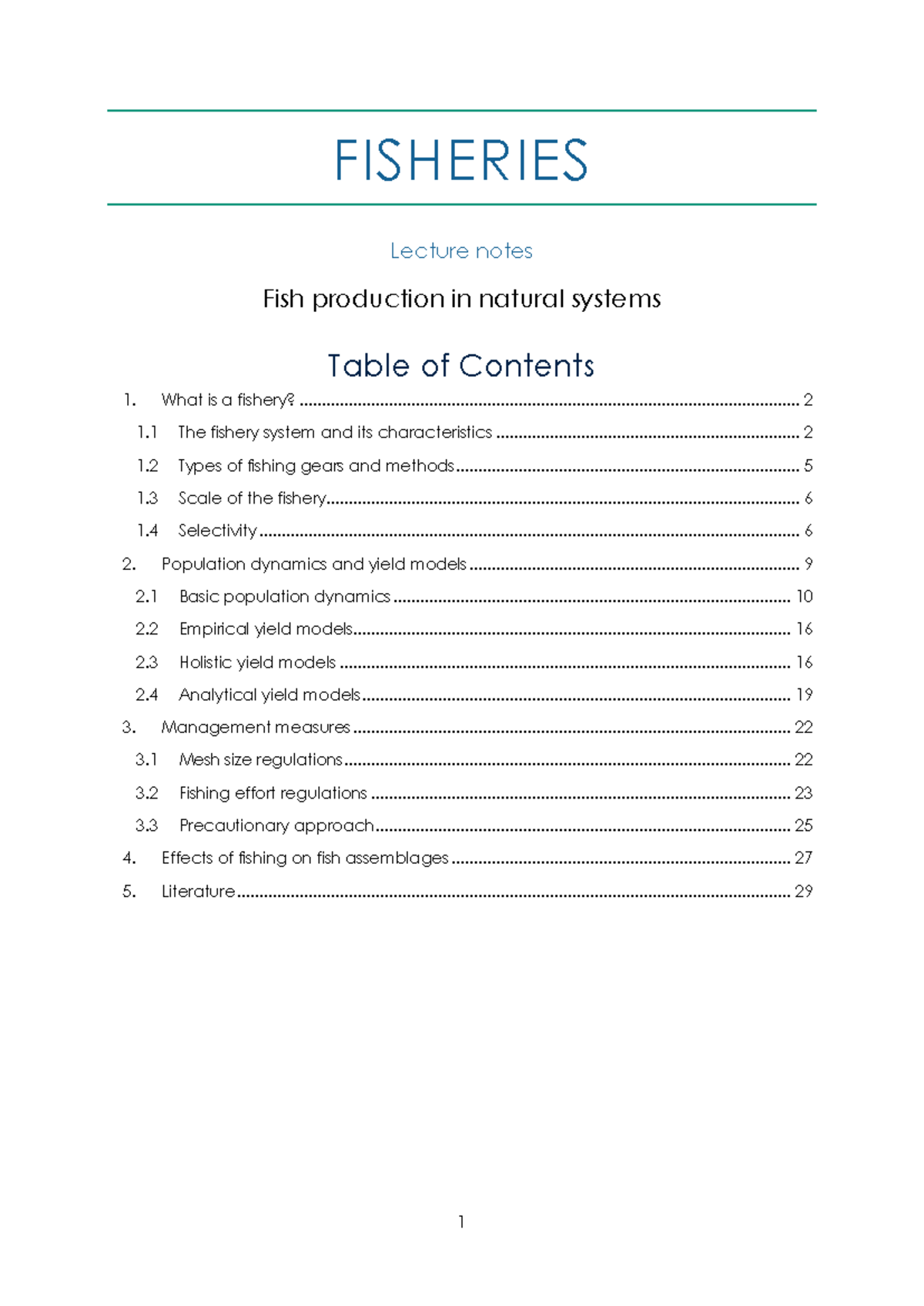 Lecture notes Fisheries - FISHERIES Lecture notes Fish production in ...