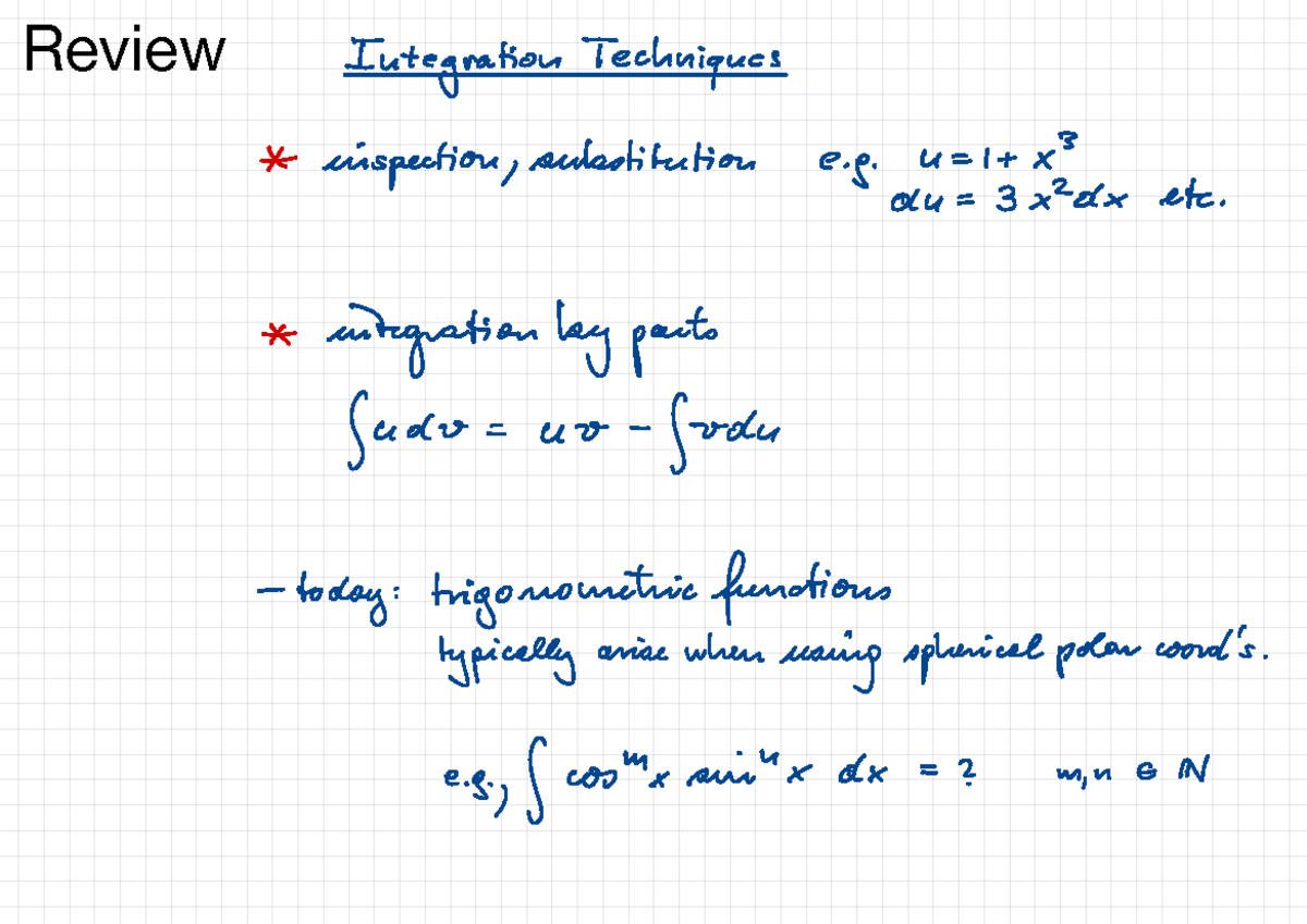 Holzer 1231 Calculus 2024 wk2 lec5-1 - Review Example ∫ cos 3 x dx (2.1) ∫ cos m x sin n x dx ...
