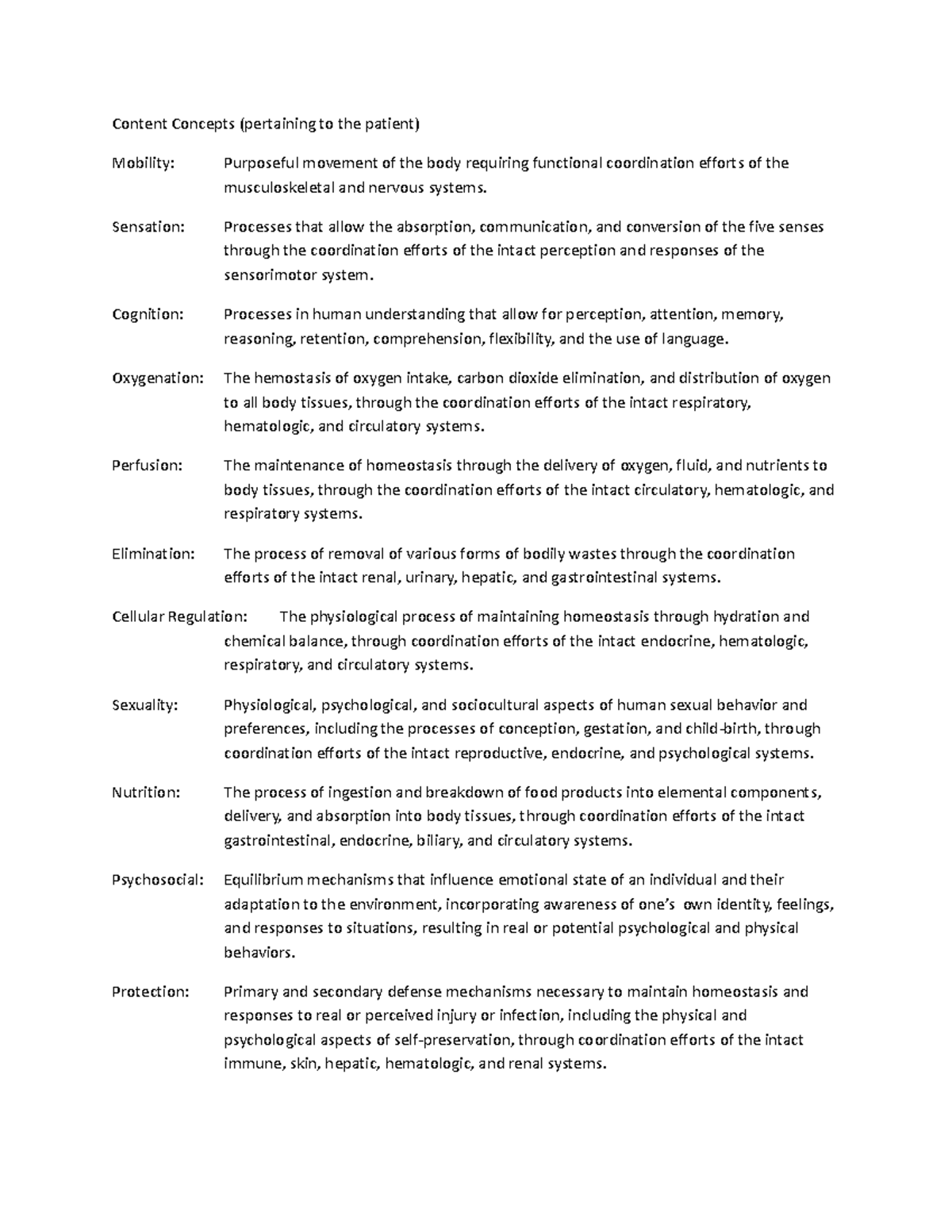 Content Concepts Definitions - Content Concepts (pertaining to the patient) Mobility: Purposeful ...