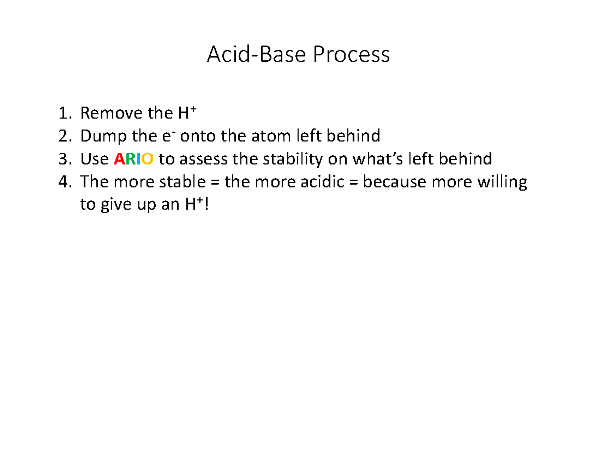 Exam 1 Review Questions AK - Acid-Base Process 1. Remove the H+ 2. Dump ...
