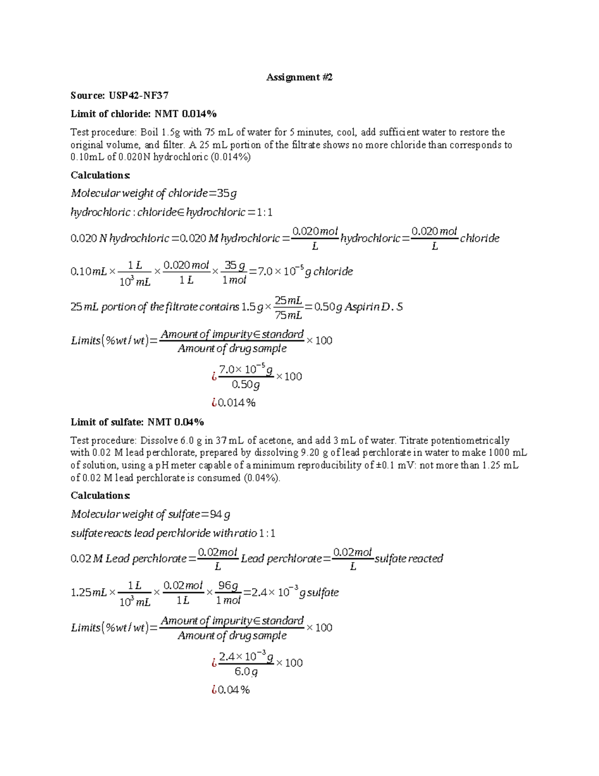 Assignment Lab 2 - Introduction to Pharmacology - Assignment # Source: USP42-NF Limit of ...