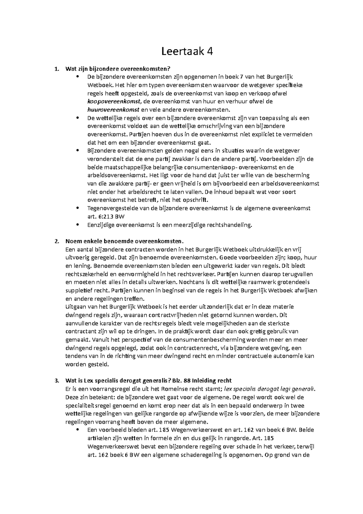 Leertaak 4[229] - Leertaak 4 Wat zijn bijzondere overeenkomsten? De bijzondere overeenkomsten ...