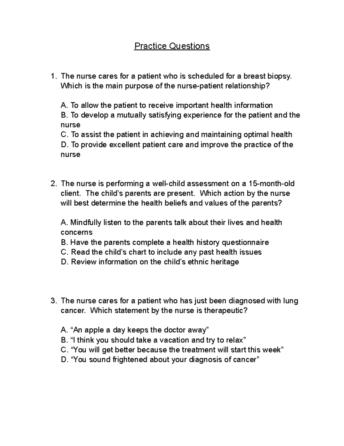 Practice Questions - Practice Questions The nurse cares for a patient ...